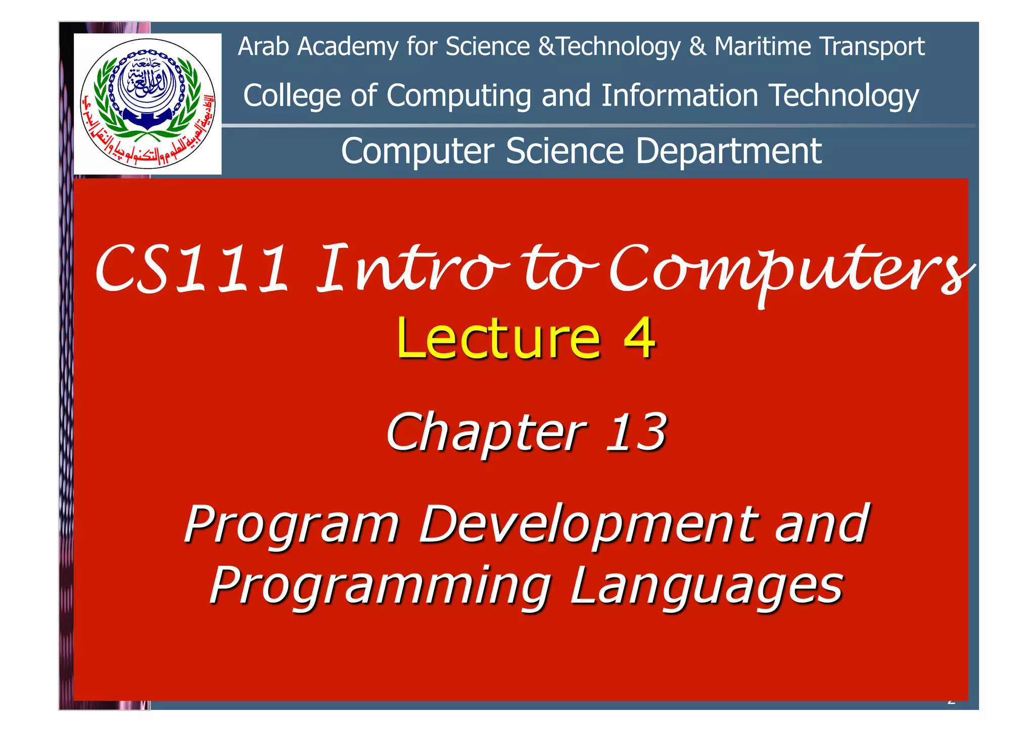 Lec 04 program development and programming languages | PPT