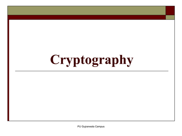 Cryptography.ppt | Information and Network Security | Computing