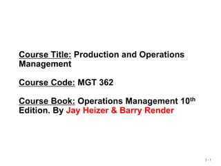 Productions & Operations Management Chapter 03 | PPT