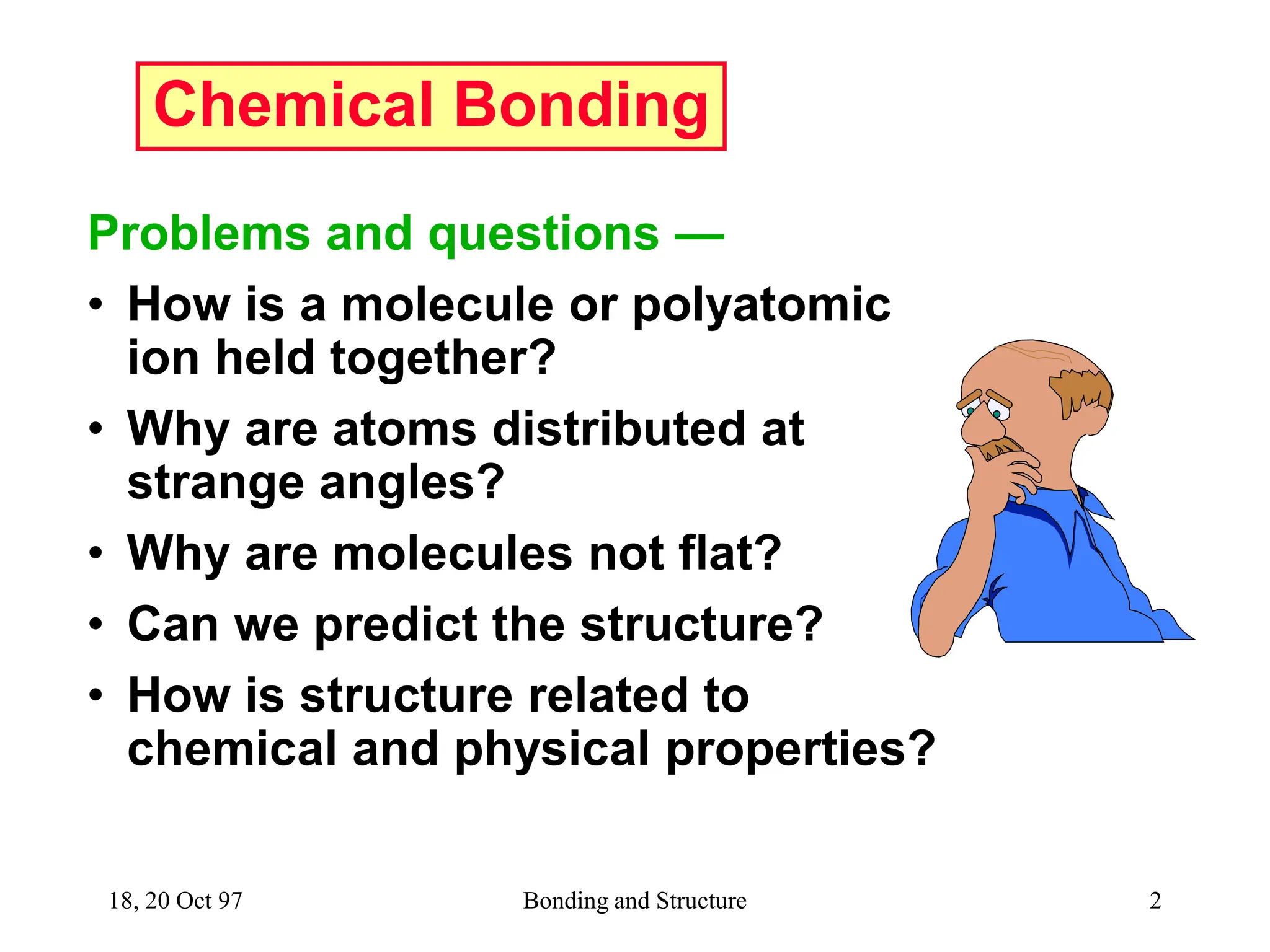 Chemical Bonding and Molecular Structure | PPT
