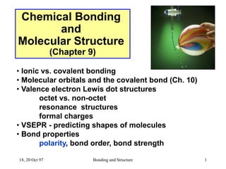 Chemical Bonding and Molecular Structure | PPT