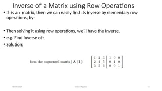 Inverse finding using elementary row operations | PPTX