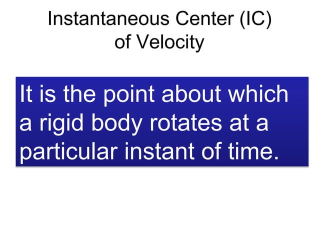 lec09_part2.pptx INSTANTANEOUS CENTER METHOD | PPTX