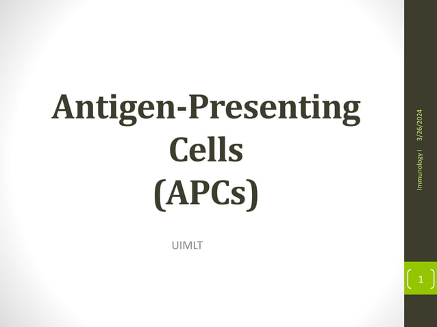 LEC#0 Antigen-Presenting Cells ALL THE CELLS HAT HAVE.pptx