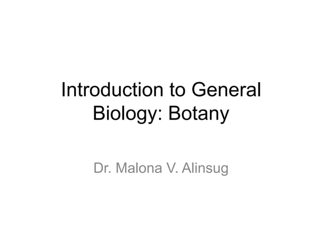 BOTANY LECTURE 1 | PPTX
