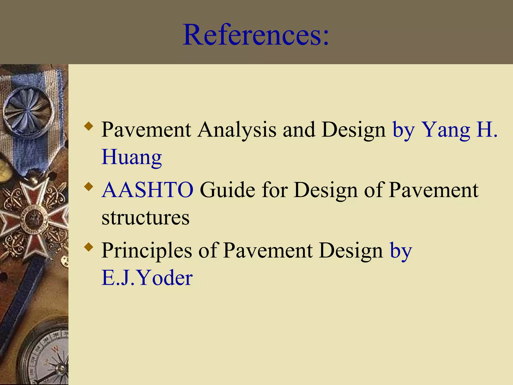 Flexible Pavement Design | PPT