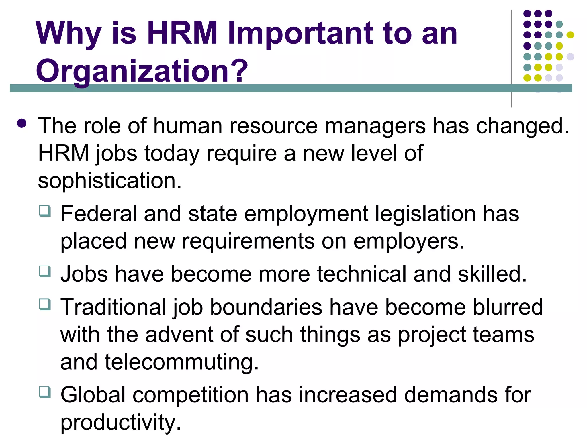 Define HRM? Why it is important for an organization. | PPT
