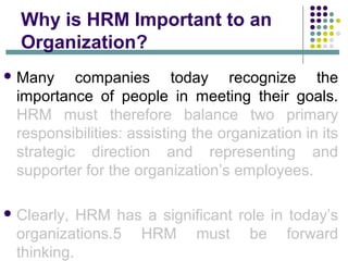 Define HRM? Why it is important for an organization. | PPT
