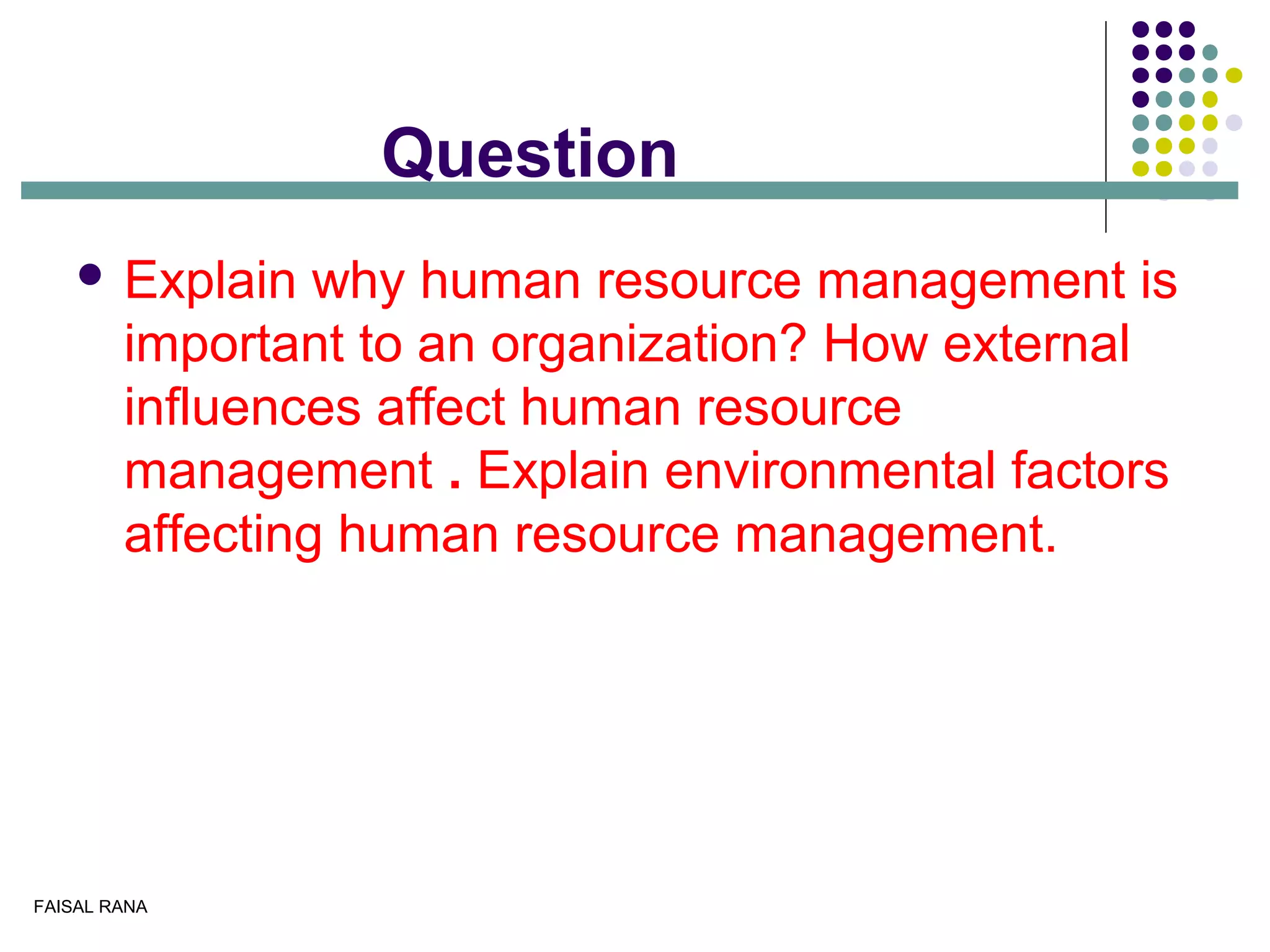 how you explain why human resource management is important to an ...