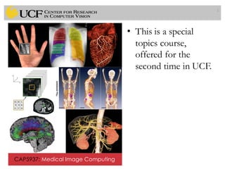 Lec1: Medical Image Computing - Introduction | PDF