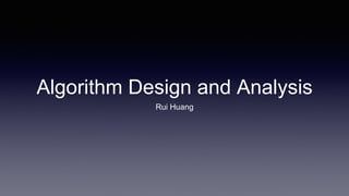 Algorithm Design and Analysis Techniques | PPT