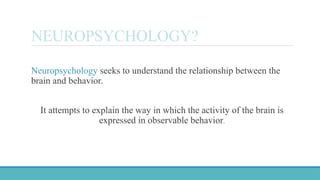 Neurological Basis of Behaviors in Psychology | PPT
