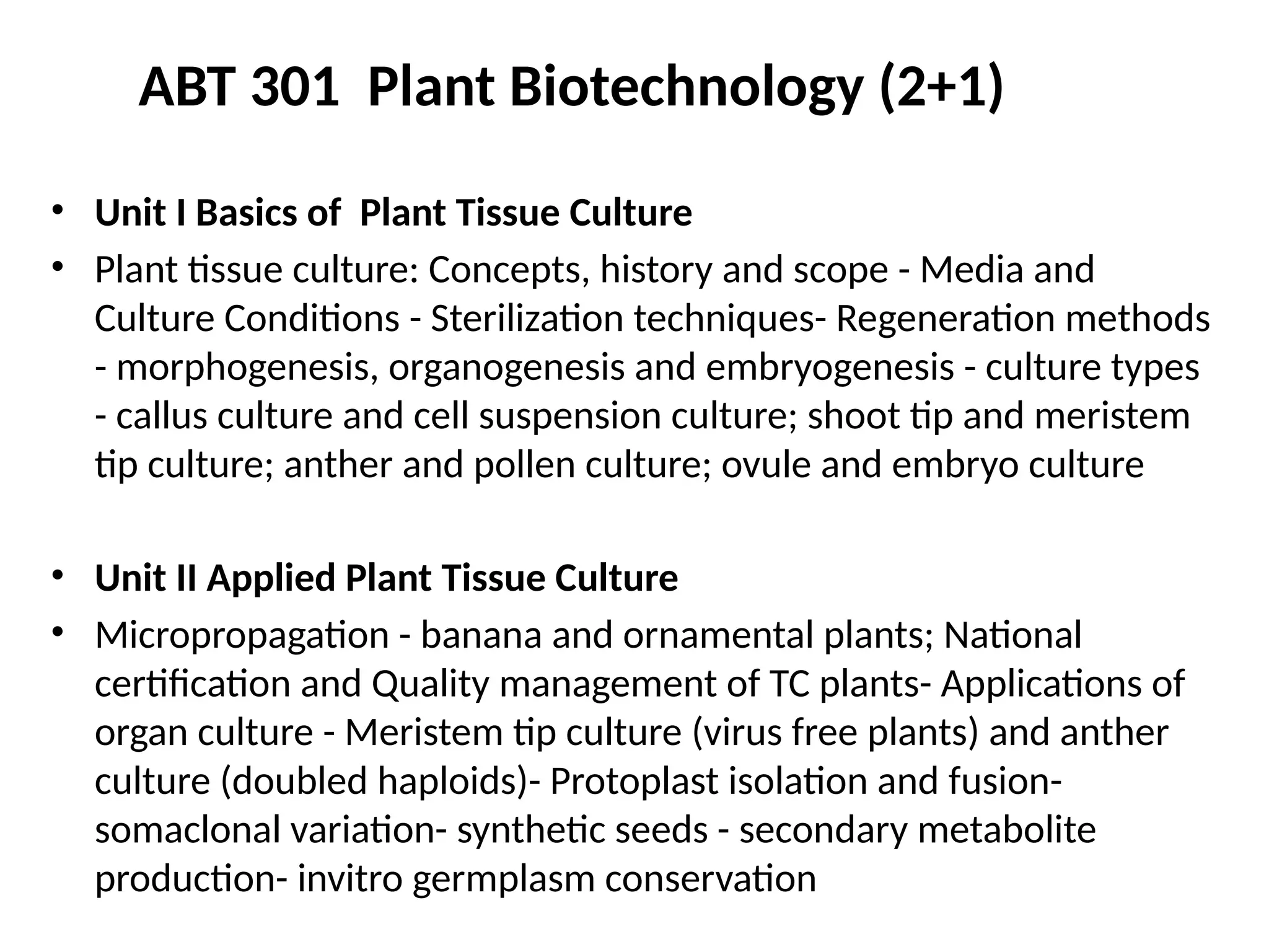 Lec 1. Plant tissue culture Concepts, history and scope (1).pptx