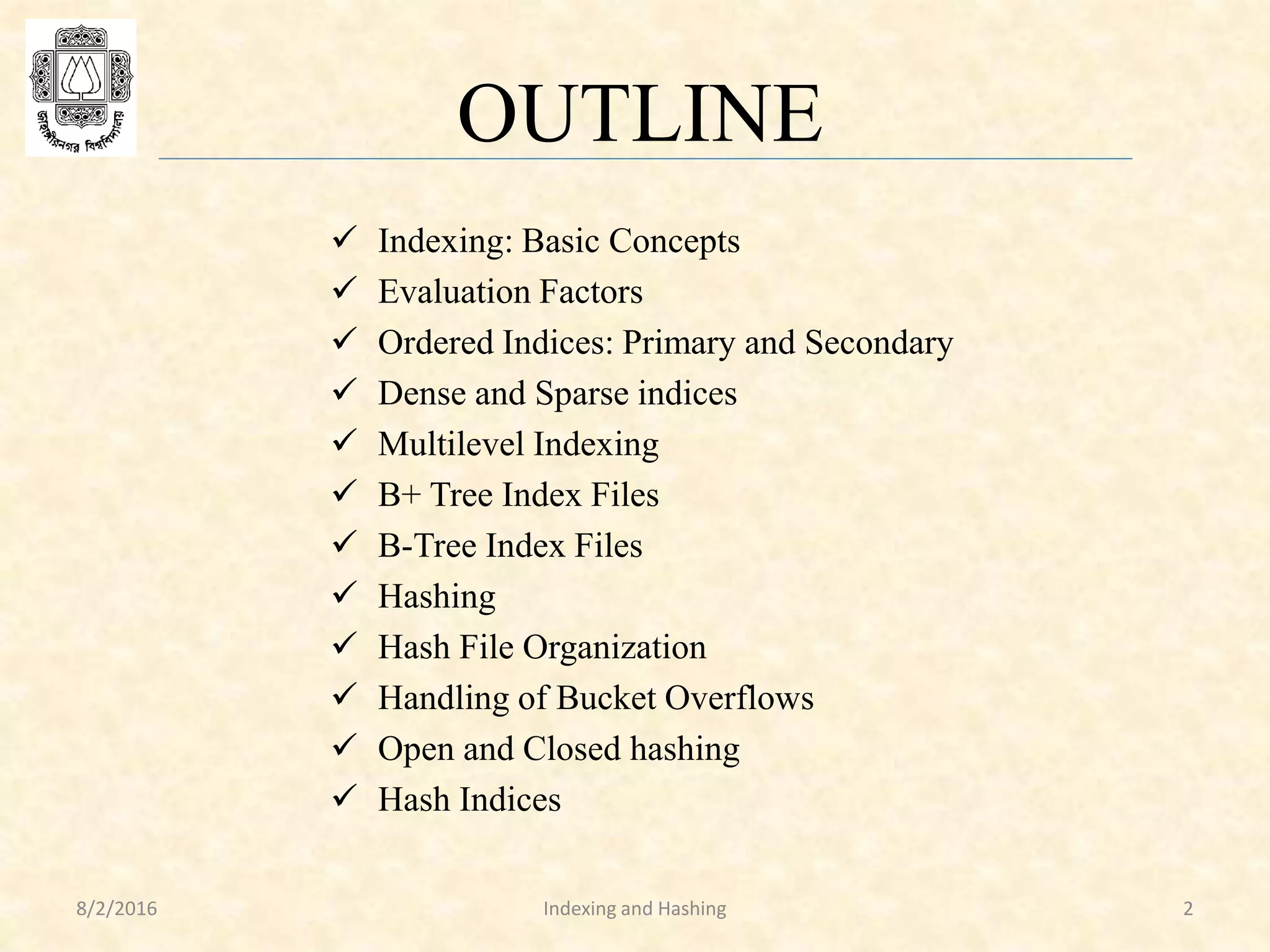 Lec 1 indexing and hashing | PPTX