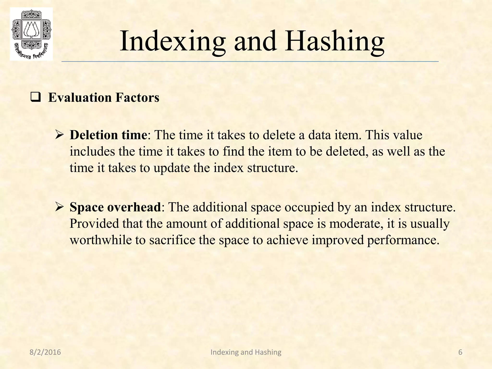 Lec 1 indexing and hashing | PPTX