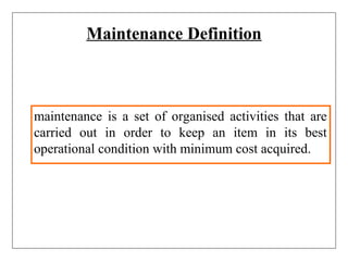 S6 Lec1 Maintenance Definition Note | PPT