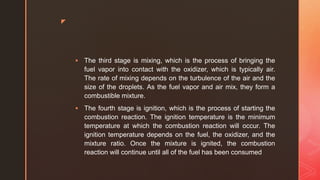 Combustion of liquid fuels and its principles.pptx
