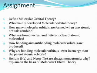 molecular orbital thoery and MOT diagrams explain in detail. | PDF