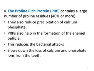 Lec 10, 11 level 4-de (biochemistry of teeth, saliva and dental caries ...