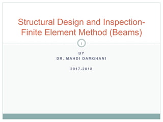 Lec10 finite element_beam_structures 2 | PPTX