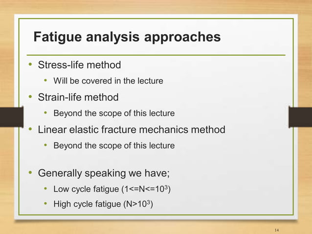 Fatigue Analysis of Structures (Aerospace Application) | PPTX