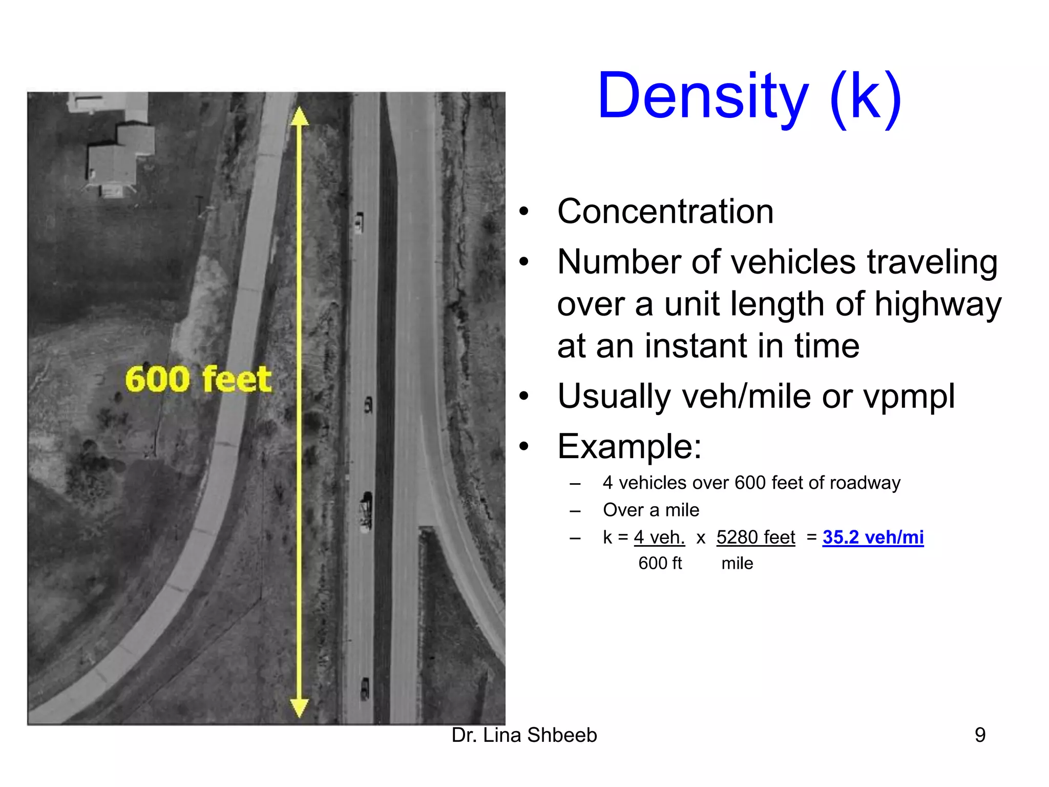 Lec 10 Traffic Stream Models (Transportation Engineering Dr.Lina Shbeeb ...