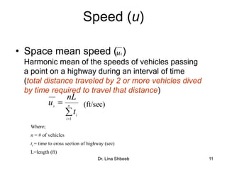 Lec 10 Traffic Stream Models (Transportation Engineering Dr.Lina Shbeeb ...