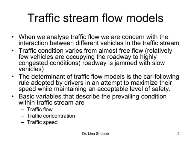 Lec 10 Traffic Stream Models (Transportation Engineering Dr.Lina Shbeeb ...