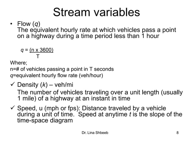 Lec 10 Traffic Stream Models (Transportation Engineering Dr.Lina Shbeeb ...