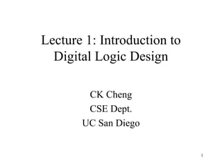 Lecture 1: Introduction to Digital Logic Design | PPT