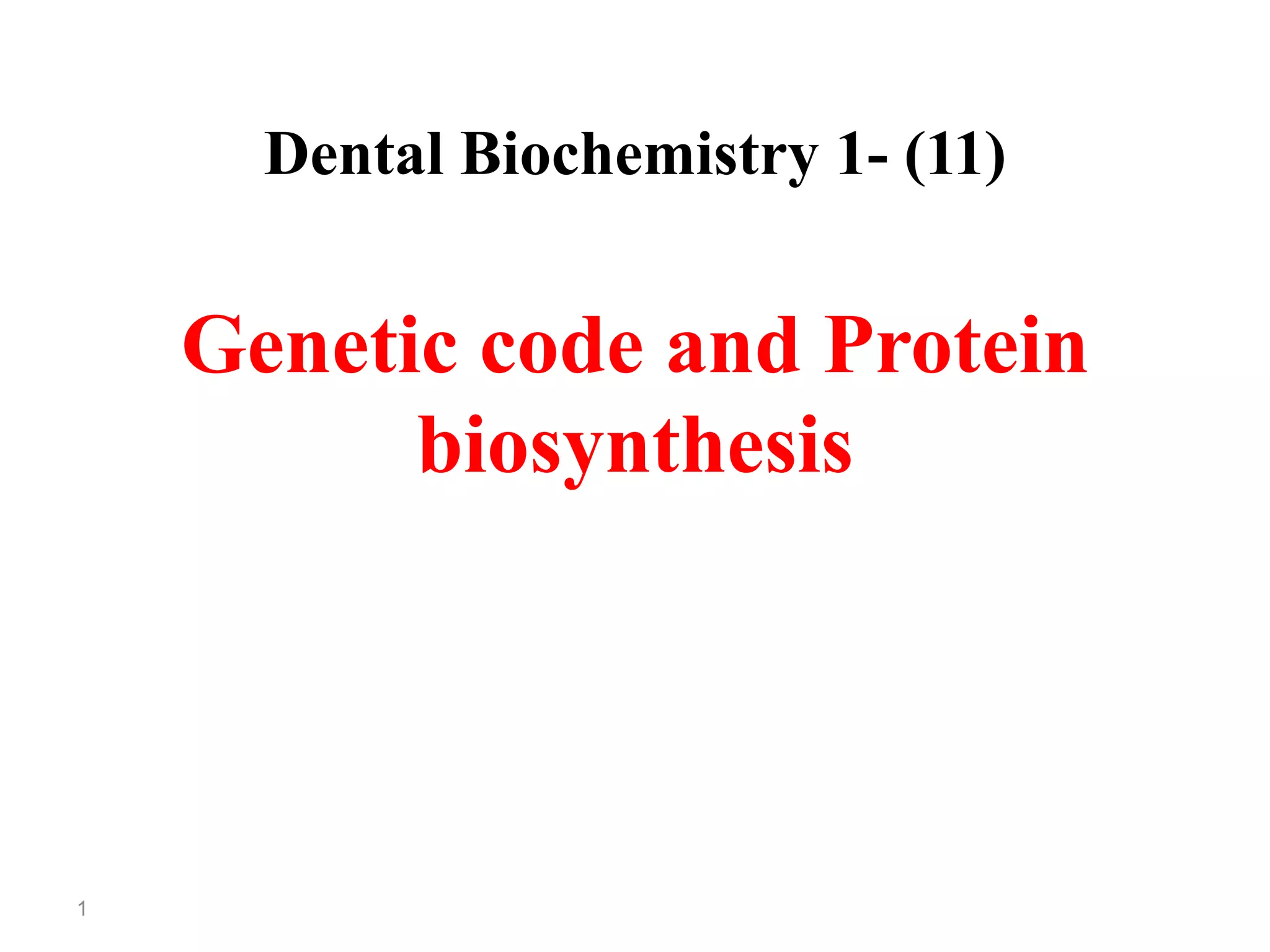 Lec 11 level 3-de (genetic code and protein biosynthesis) | PDF
