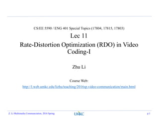 Lec11 rate distortion optimization | PDF