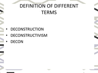 Lec 11 deconstructivism | PPTX