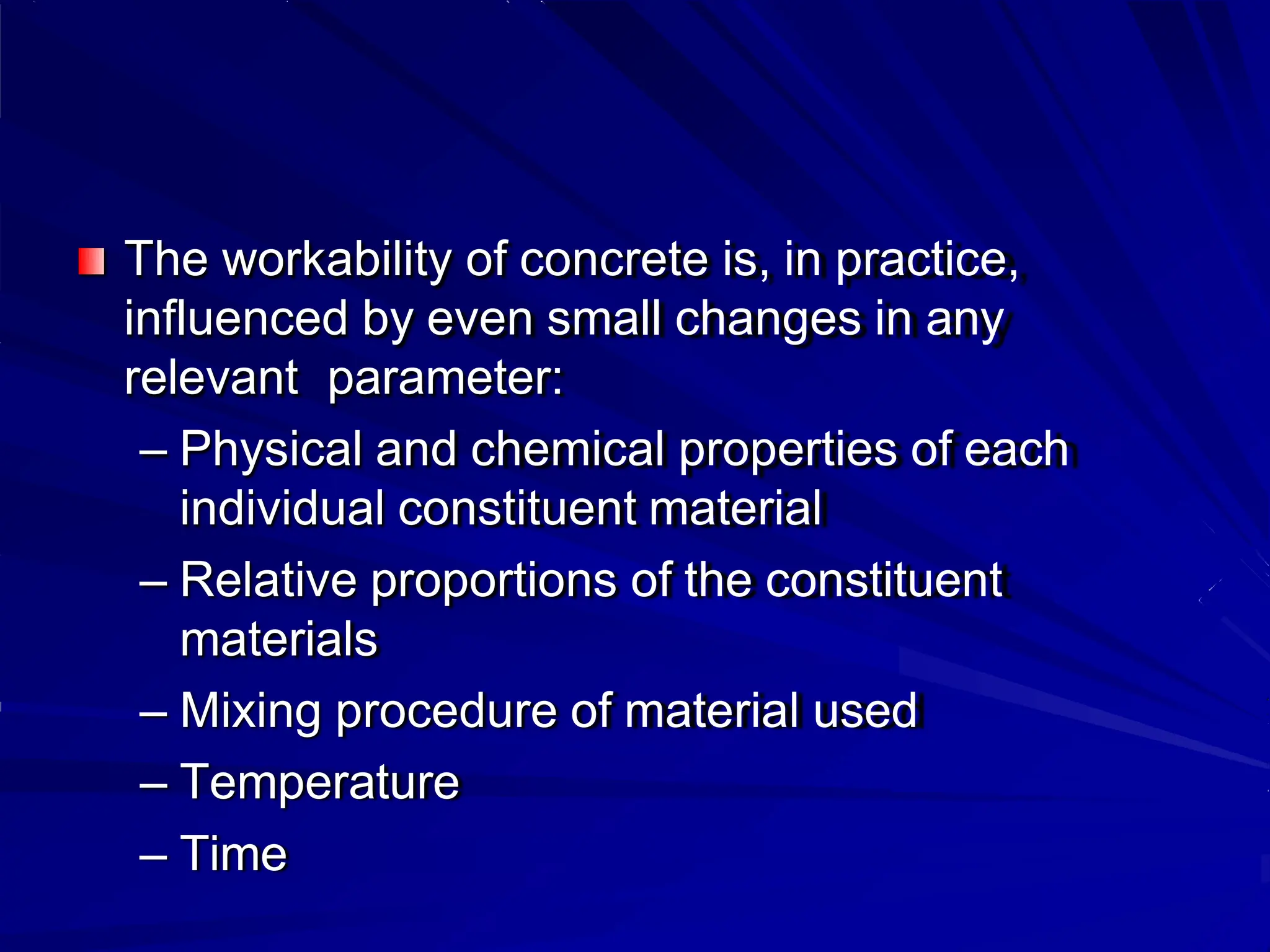 LEC 11 FRESH ok CONCRETE WORKABILITY.pptx