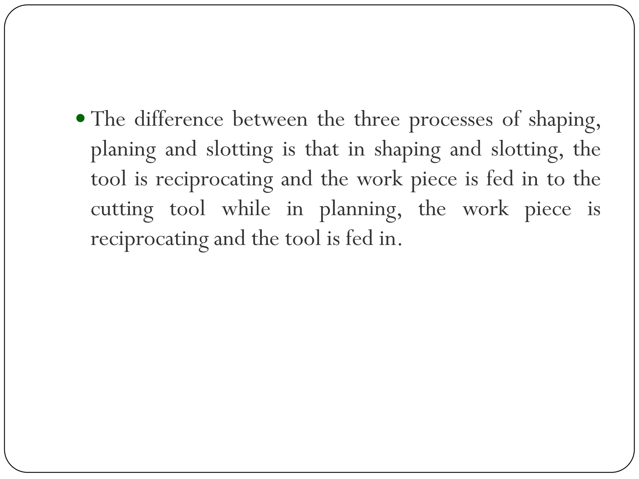 __lec_12_-_13_shaping_planing_and_slotting_operations.pdf