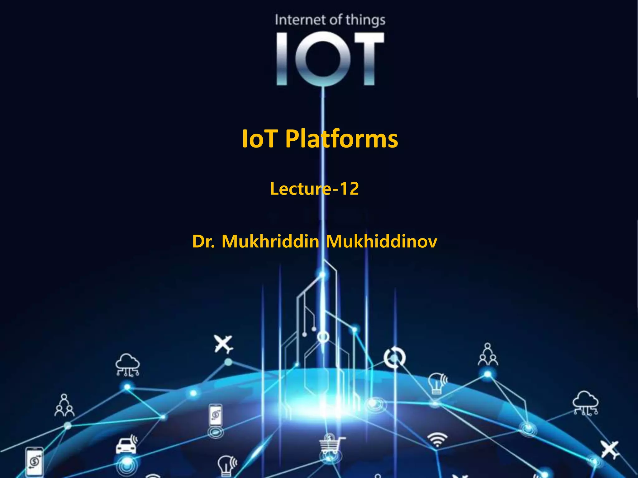 iot | PPTX | Cloud Computing | Internet