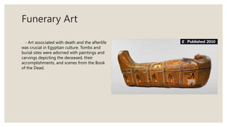 Ancient Egypt Art and Architecture with style and symbol | PPTX