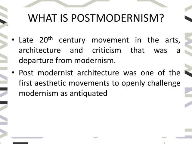 Lec 12 post modernism | PPT