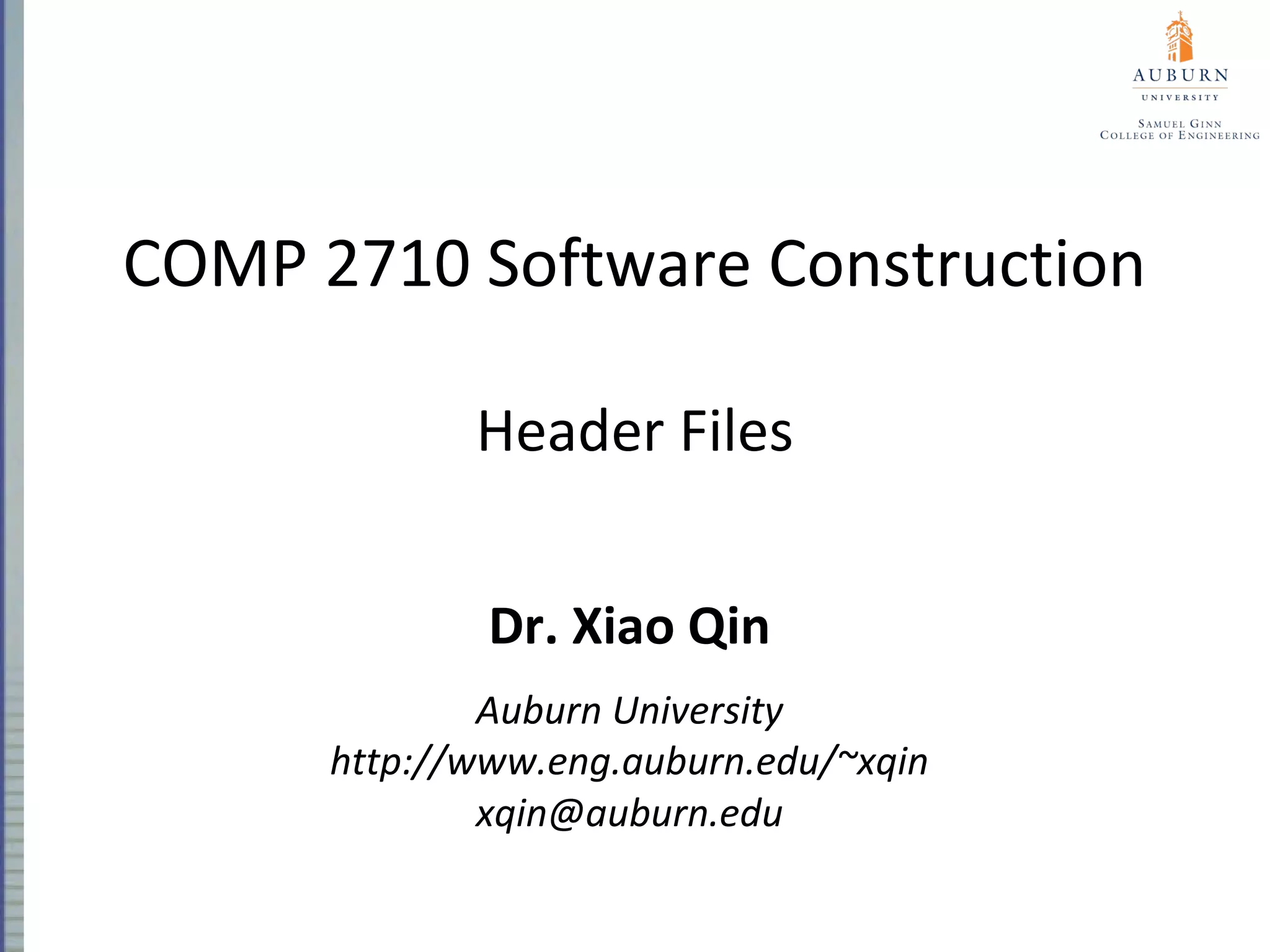 COMP2710 Software Construction: header files | PPT | Programming ...