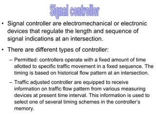 Lec 13 Traffic Light Signals (Transportation Engineering Dr.Lina Shbeeb ...