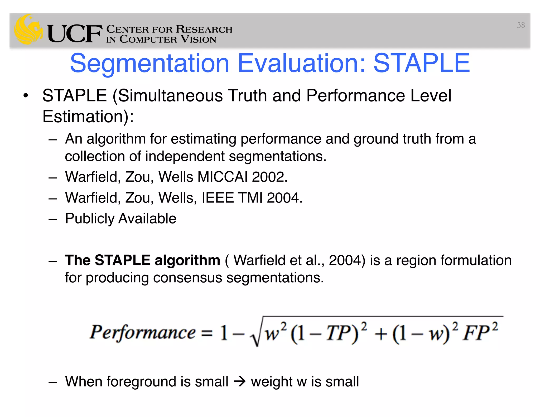 Lec14: Evaluation Framework for Medical Image Segmentation | PPT