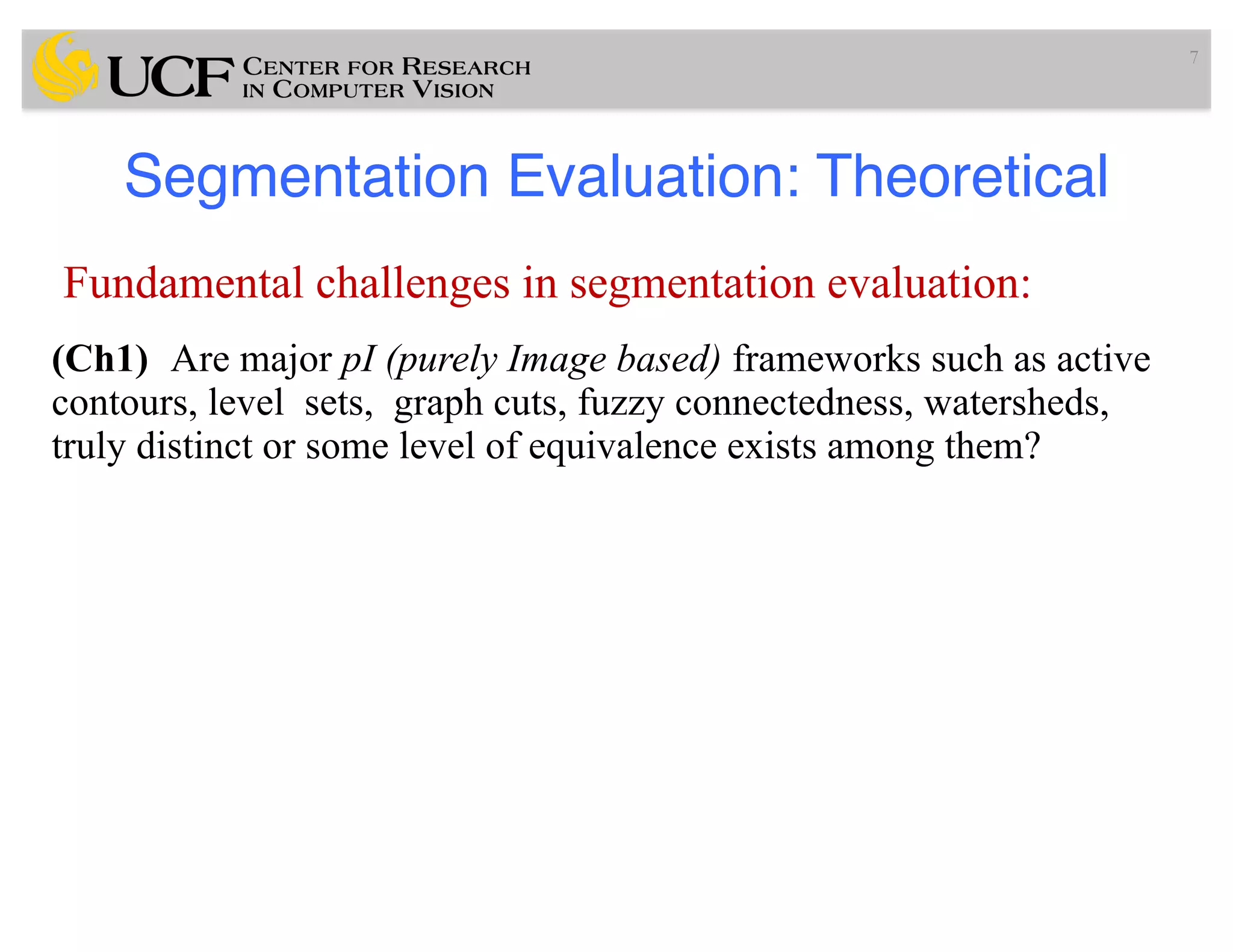 Lec14: Evaluation Framework for Medical Image Segmentation | PDF