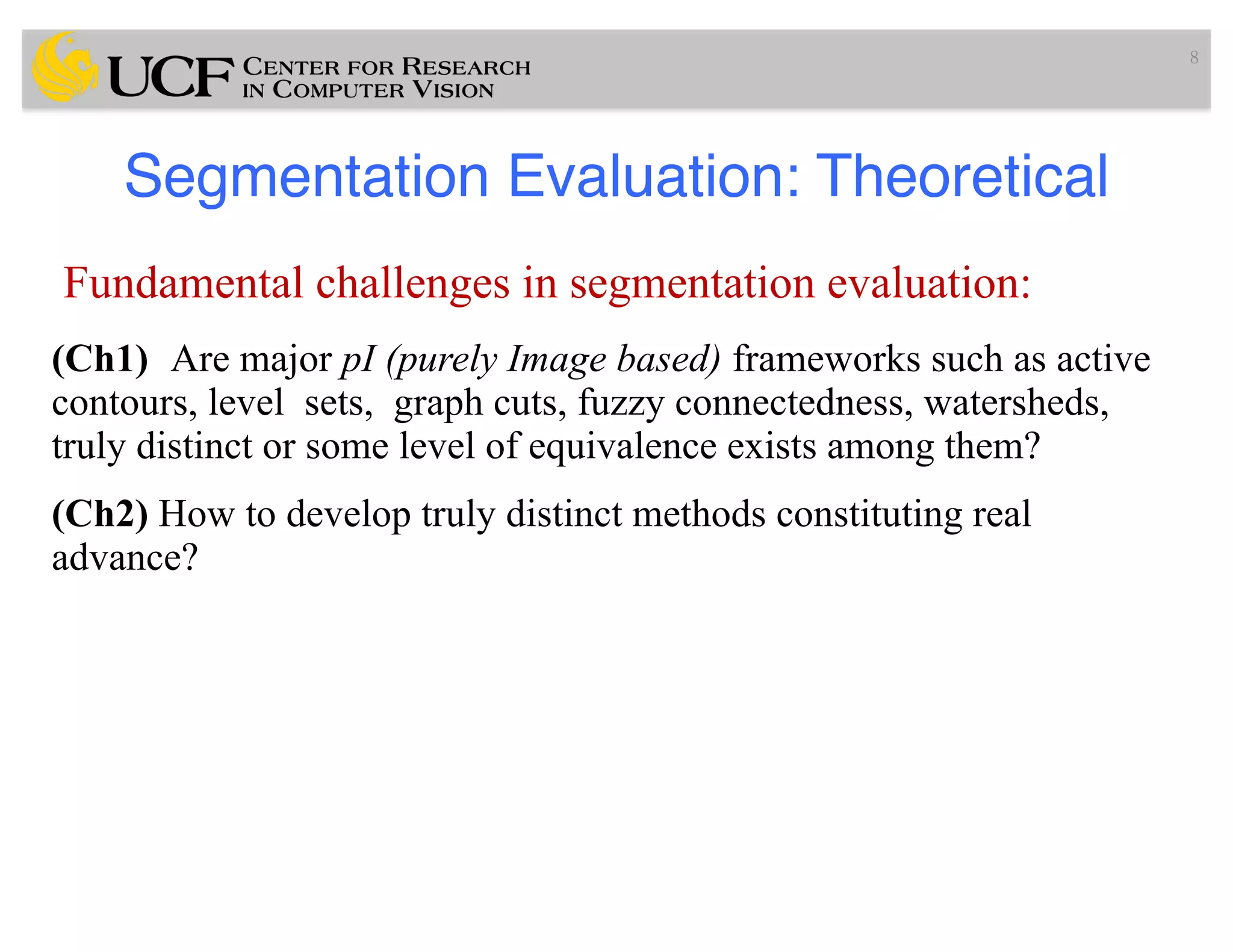 Lec14: Evaluation Framework for Medical Image Segmentation | PDF