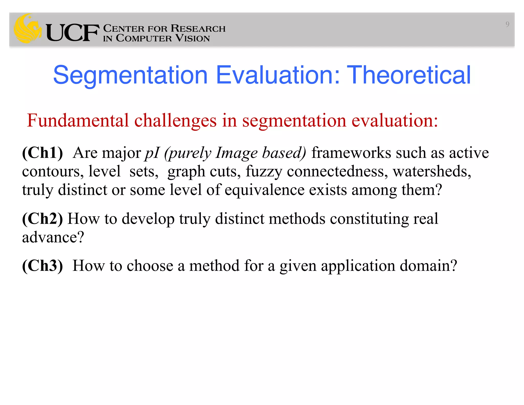 Lec14: Evaluation Framework for Medical Image Segmentation | PPT