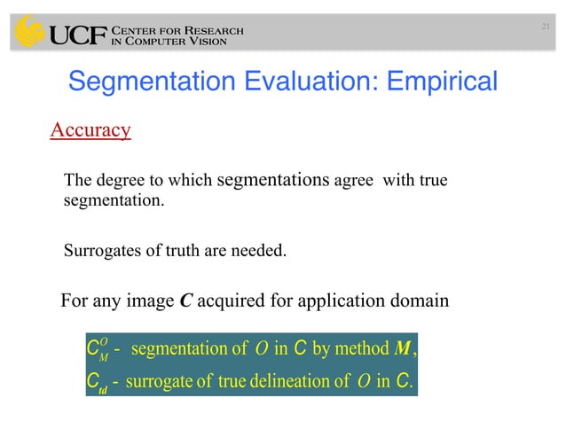 Lec14: Evaluation Framework for Medical Image Segmentation | PPT