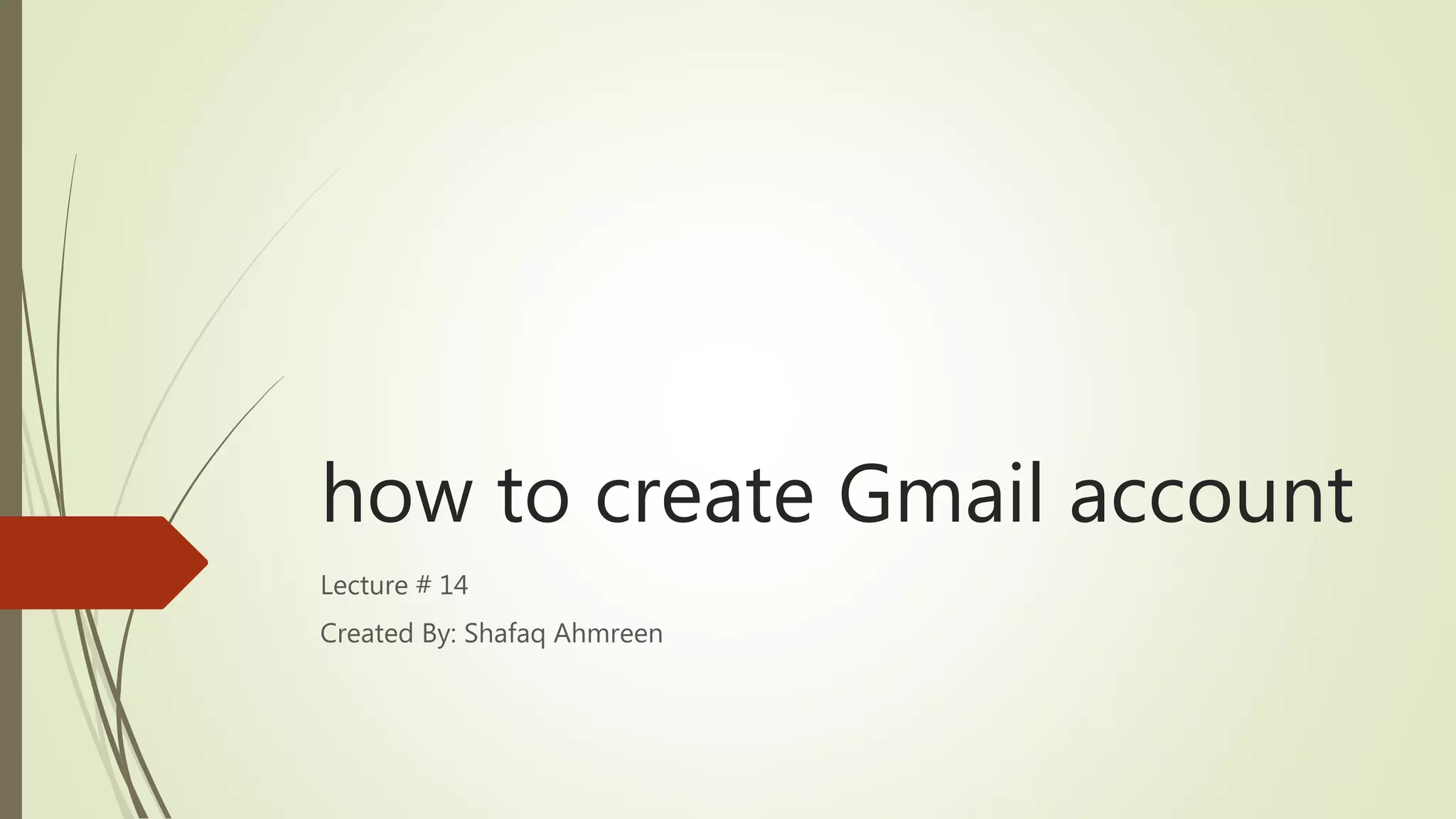 how to create gmail account | PPTX