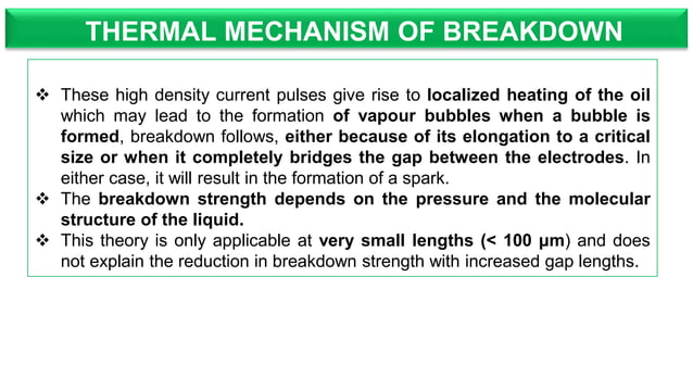 BREAKDOWN MECHANISM OF LIQUID DIELECTRICS (ALL METHODS))|BREAKDOWN IN ...