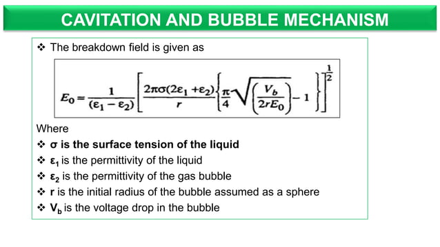 BREAKDOWN MECHANISM OF LIQUID DIELECTRICS (ALL METHODS))|BREAKDOWN IN ...