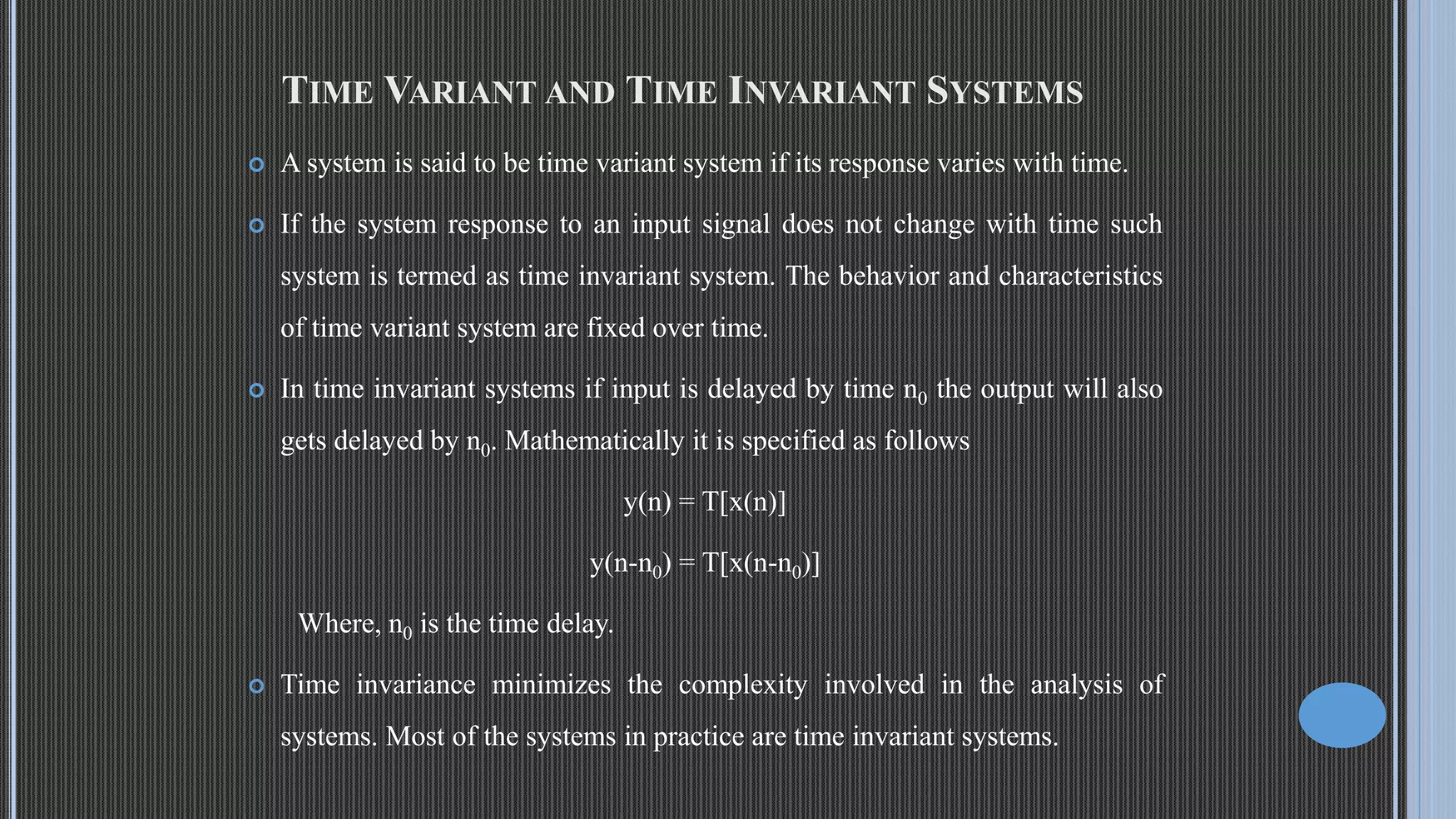 Discrete Time Systems & its classifications | PPTX