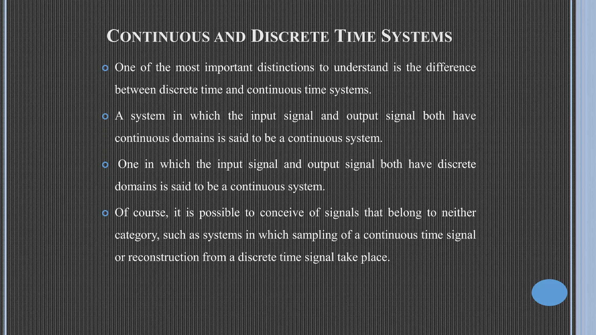 Discrete Time Systems & its classifications | PPTX
